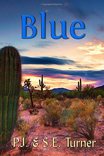 Blue : Turner, S. E., Turner, P. J.: Amazon.in: Books