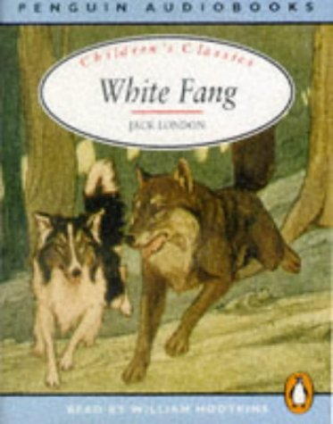 Amazon.com: White Fang: 9780140862201: Jack London, William Hootkins: Books