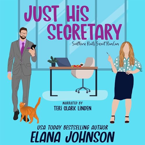 Amazon.com: Just His Secretary: Southern Roots Sweet RomCom, Book 1 ...