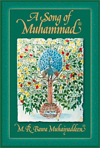 Song of Muhammad (Sal): M. R. Bawa Muhaiyaddeen: 9780914390497: Amazon ...