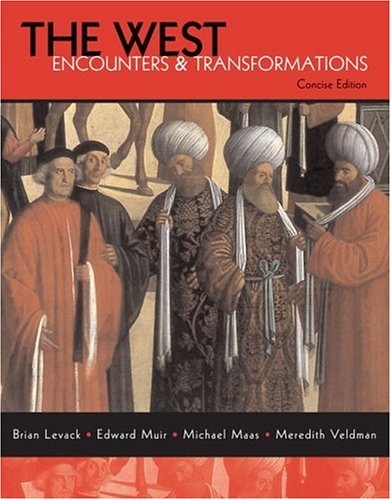 Amazon.com: The West: Encounters & Transformations: 9780321275974 ...