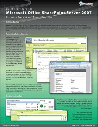 Microsoft Office 2007 SharePoint Server - Business Processes and Forms Training Quick Start ...