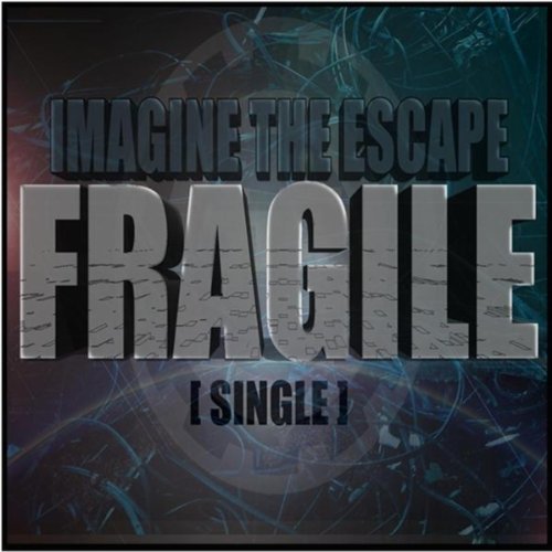 Play Fragile - Single by Imagine the Escape on Amazon Music
