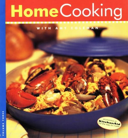 Amazon.com: Home Cooking With Amy Coleman, Vol. 3: 9780965109536: Amy ...