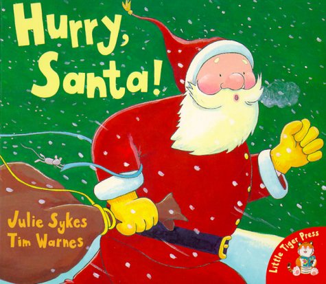 Amazon | Hurry, Santa! | Sykes, Julie, Warnes, Tim, Warnes, Tim | Christmas