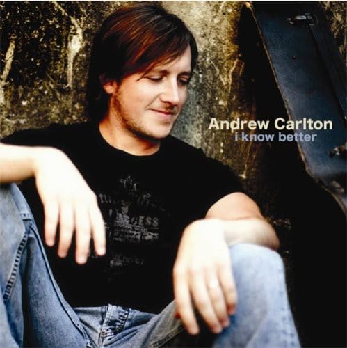 Andrew Carlton - I Know Better - Amazon.com Music