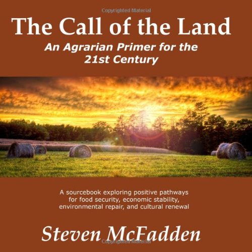 The Call of the Land: Steven McFadden: 9781935254119: Amazon.com: Books