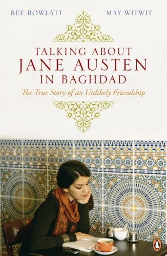 Amazon | Talking About Jane Austen in Baghdad: The True Story of an ...