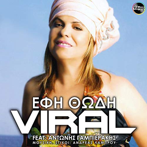 Play Viral by Efi Thodi feat. Antonis Gampierakis on Amazon Music