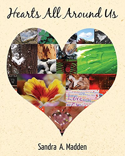 Hearts All Around Us: Sandra Madden: 9781620868492: Amazon.com: Books