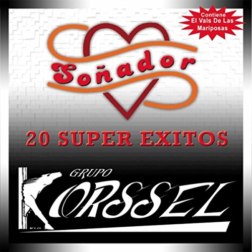 Amazon MusicでSoñador & Grupo Korsselの20 Super Exitosを再生する