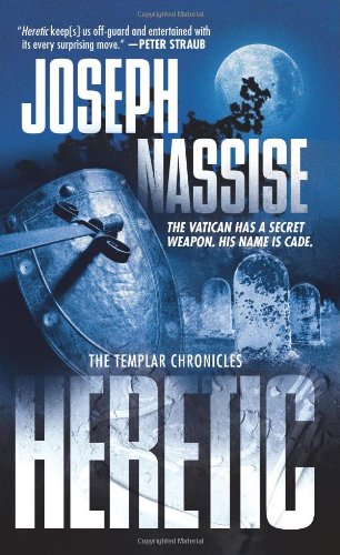 Heretic: The Templar Chronicles: Nassise, Joseph: 9780743470957: Amazon ...