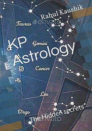 KP Astrology: The Hidden secrets: Kaushik, Rahul: 9781686403231: Amazon ...