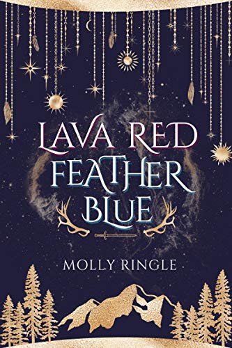 Lava Red Feather Blue - Kindle edition by Ringle, Molly. Literature ...