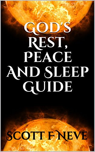 God's Rest, Peace And Sleep Guide (God's Guide Book 6) - Kindle edition ...