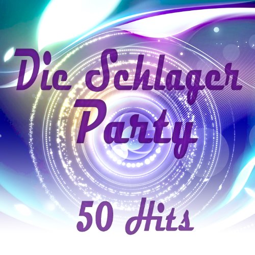 Play Die Schlager Party - 50 Hits by VARIOUS ARTISTS on Amazon Music