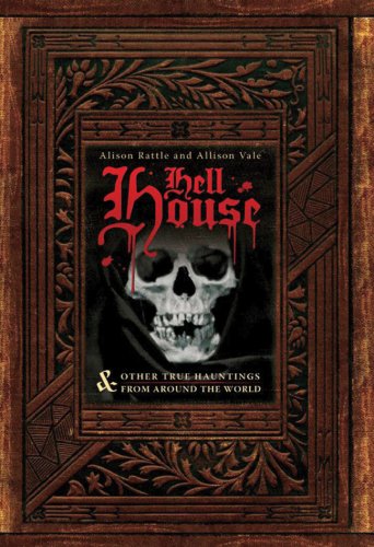 Amazon.com: Hell House & Other True Hauntings from Around the World ...