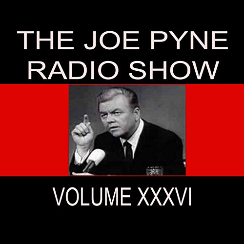 The Joe Pyne Radio Show, Vol. 36 de Joe Pyne en Amazon Music - Amazon.es