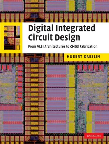 Buy Digital Integrated Circuit Design: From VLSI Architectures to CMOS ...