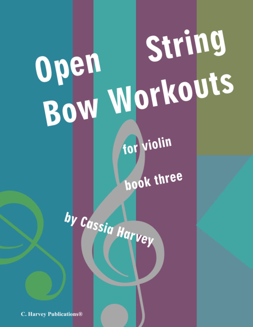Amazon.com: Open String Bow Workouts for Violin, Book Three ...