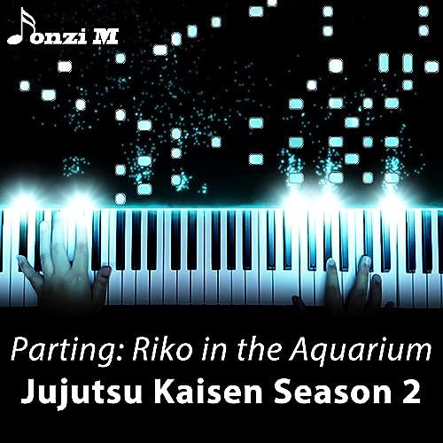 Amazon MusicでFonzi MのParting: Riko in the Aquarium (From "Jujutsu ...