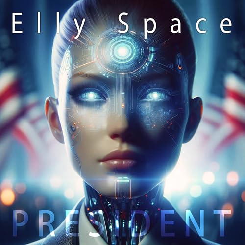 Play President by Elly Space on Amazon Music Unlimited