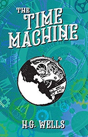 THE TIME MACHINE, H.G.Wells : H.G.Wells: Amazon.in: Books