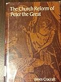 The Reforms of Peter the Great - World History Encyclopedia