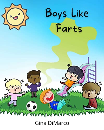 Boys Like Farts eBook : DiMarco, Gina: Amazon.in: Books