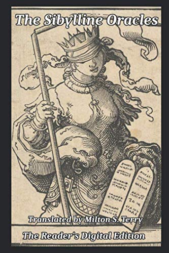 The Sibylline Oracles: The Reader's Digital Edition: Unkown, Unknown ...