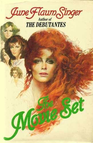 The Movie Set: June Flaum Singer: 9780861883127: Amazon.com: Books