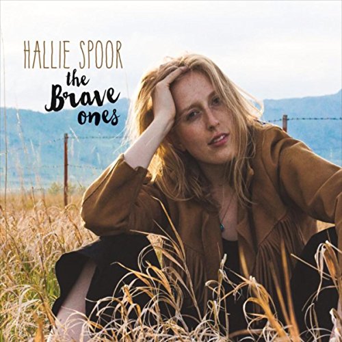 Play The Brave Ones by Hallie Spoor on Amazon Music