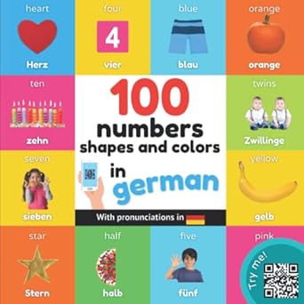 100 numbers, shapes and colors in german: Bilingual picture book for ...
