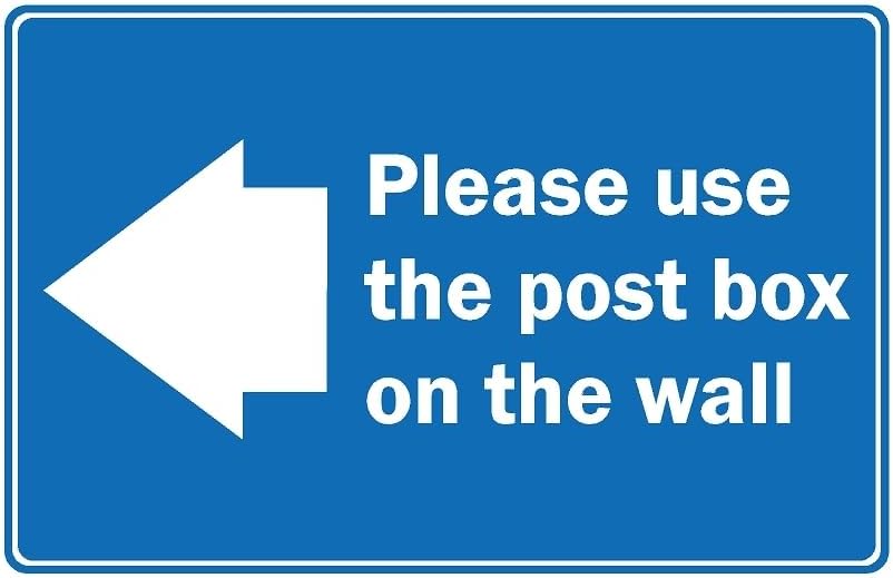 Please use the post box on the wall left arrow sign - Self adhesive ...