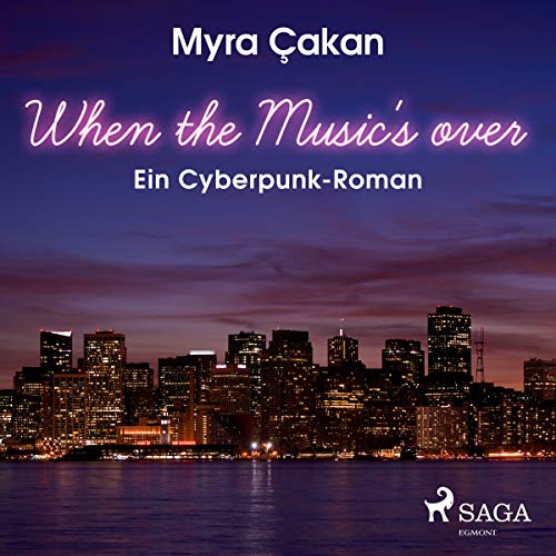 Downtown Blues: Ein Cyberpunk-Roman (Hörbuch-Download): Myra Çakan ...