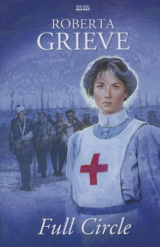 Full Circle: Grieve, Roberta: 9780753190722: Amazon.com: Books