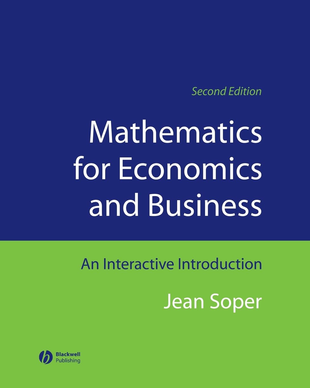 Mathematics for Economics and Business: An Interactive Introduction ...