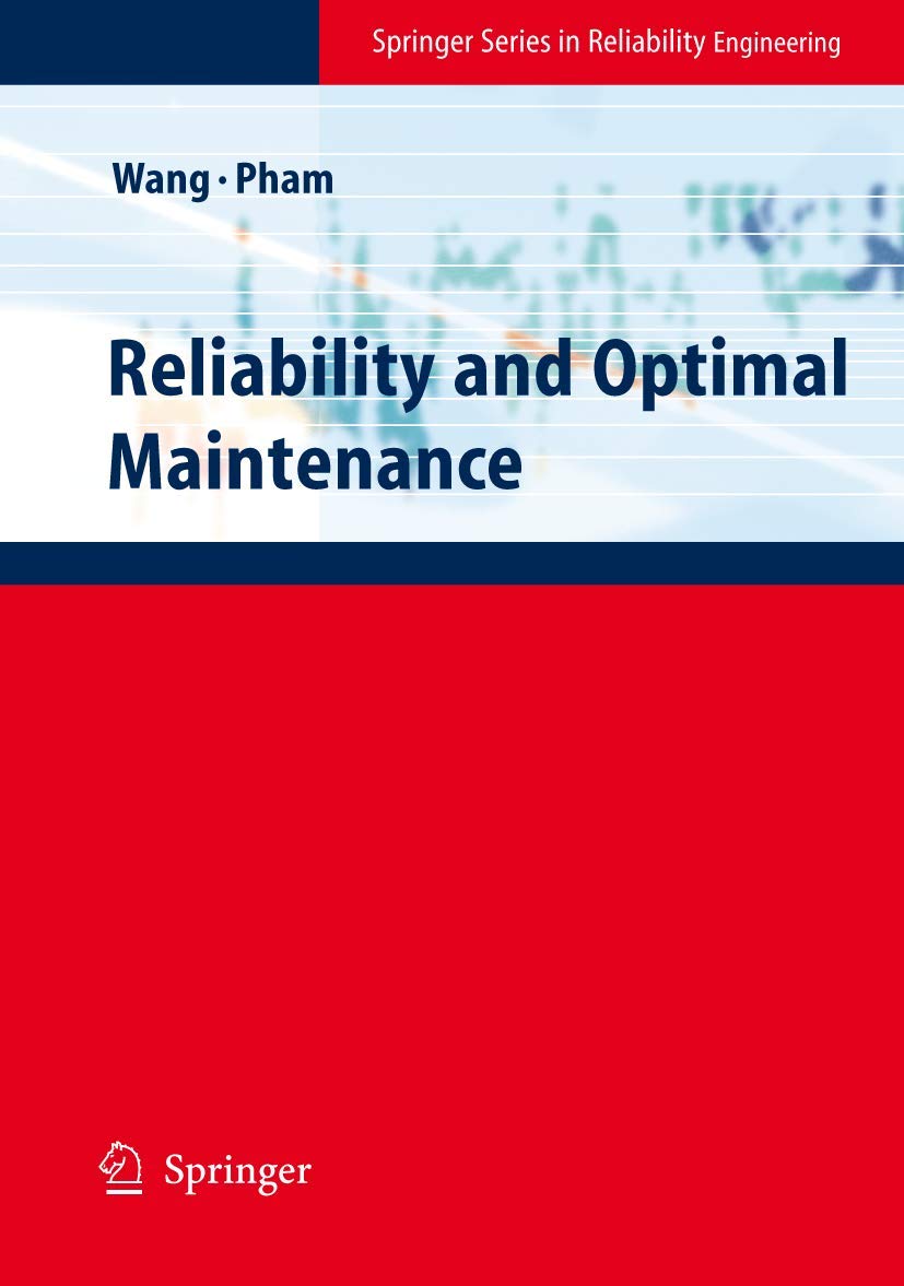 Amazon.com: Reliability and Optimal Maintenance (Springer Series in ...