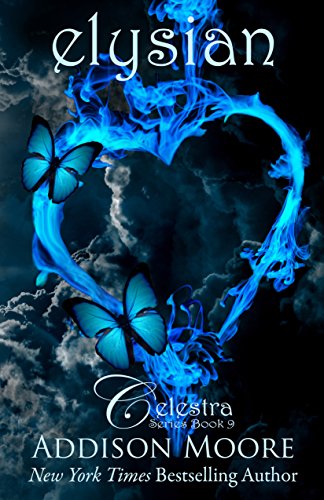 Amazon.com: Elysian (Celestra Series Book 9) eBook : Moore, Addison ...