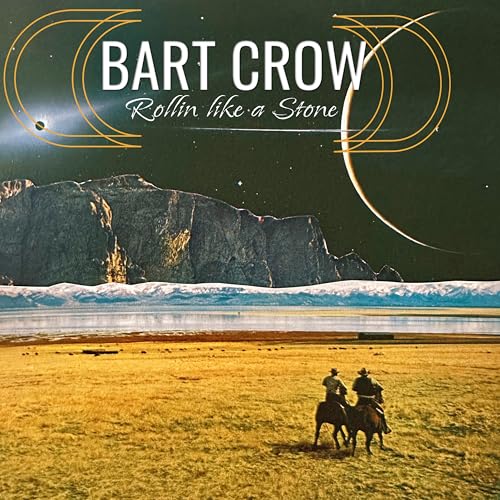 Rollin' Like A Stone by Bart Crow on Amazon Music - Amazon.com