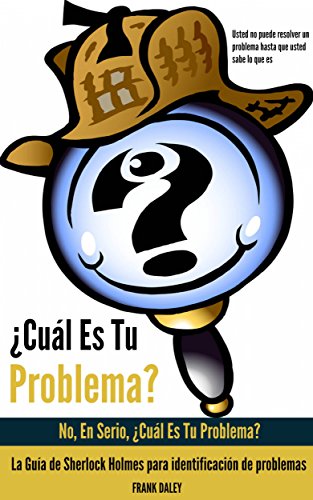 ¿Cuál Es Tu Problema?: No, En Serio, ¿Cuál Es Tu Problema? (Spanish ...