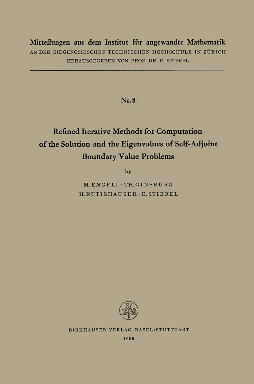 Amazon.com: Refined Iterative Methods for Computation of the Solution and the Eigenvalues of ...