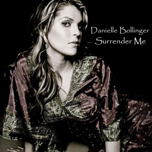 Amazon.com: Surrender Me : Danielle Bollinger: Digital Music