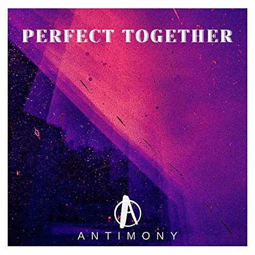 Perfect Together de Antimony en Amazon Music Unlimited
