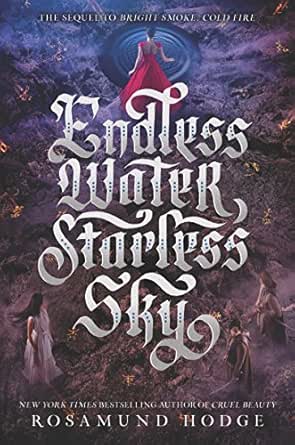 Amazon.com: Endless Water, Starless Sky: A Dark Fantasy Sequel with a ...