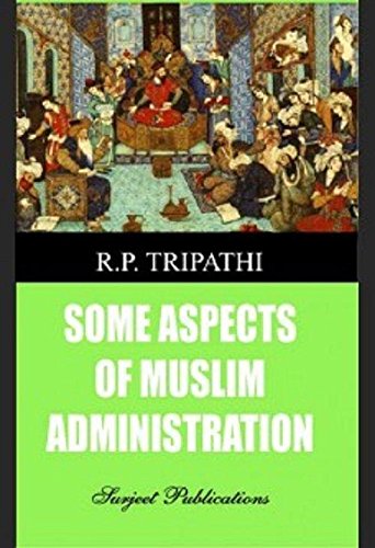 Some Aspects From Muslim Administration. : Amazon.in: Books