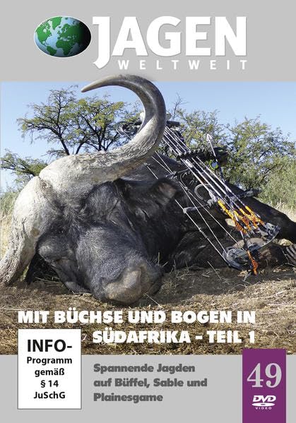 Mit Büchse und Bogen in Südafrika Teil 1 - JAGEN WELTWEIT DVD Nr. 49: Spannende Jagden auf ...