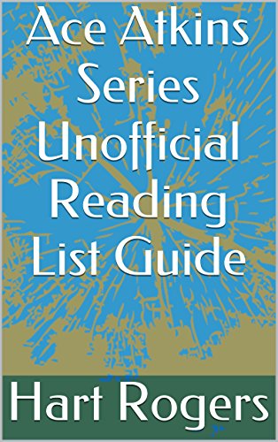 Ace Atkins Series Unofficial Reading List Guide (Hart Roger's Reading ...