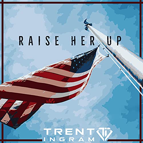 Raise Her Up de Trent Ingram en Amazon Music Unlimited