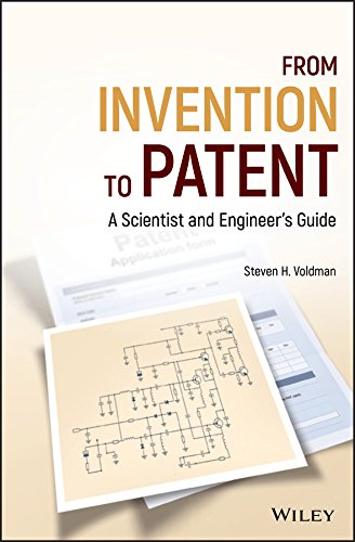 From Invention to Patent: A Scientist and Engineer's Guide - Kindle ...